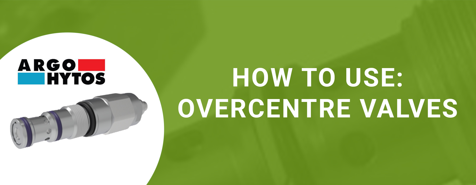 How to use Overcentre Valves Correctly | Hydraulics Online